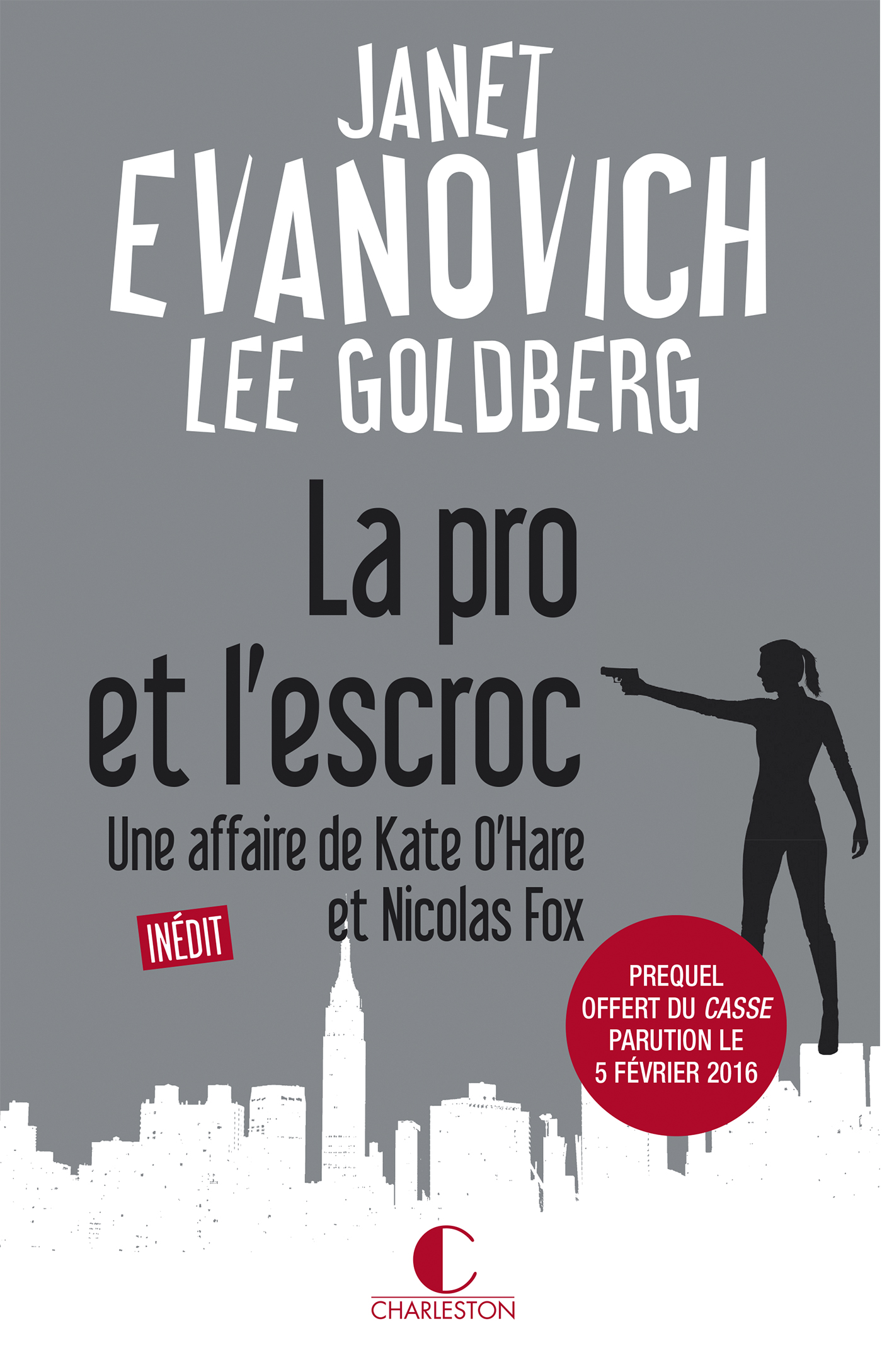 La pro et l'escroc - Fox et O'Hare - Prequel - Janet Evanovich, Lee ...