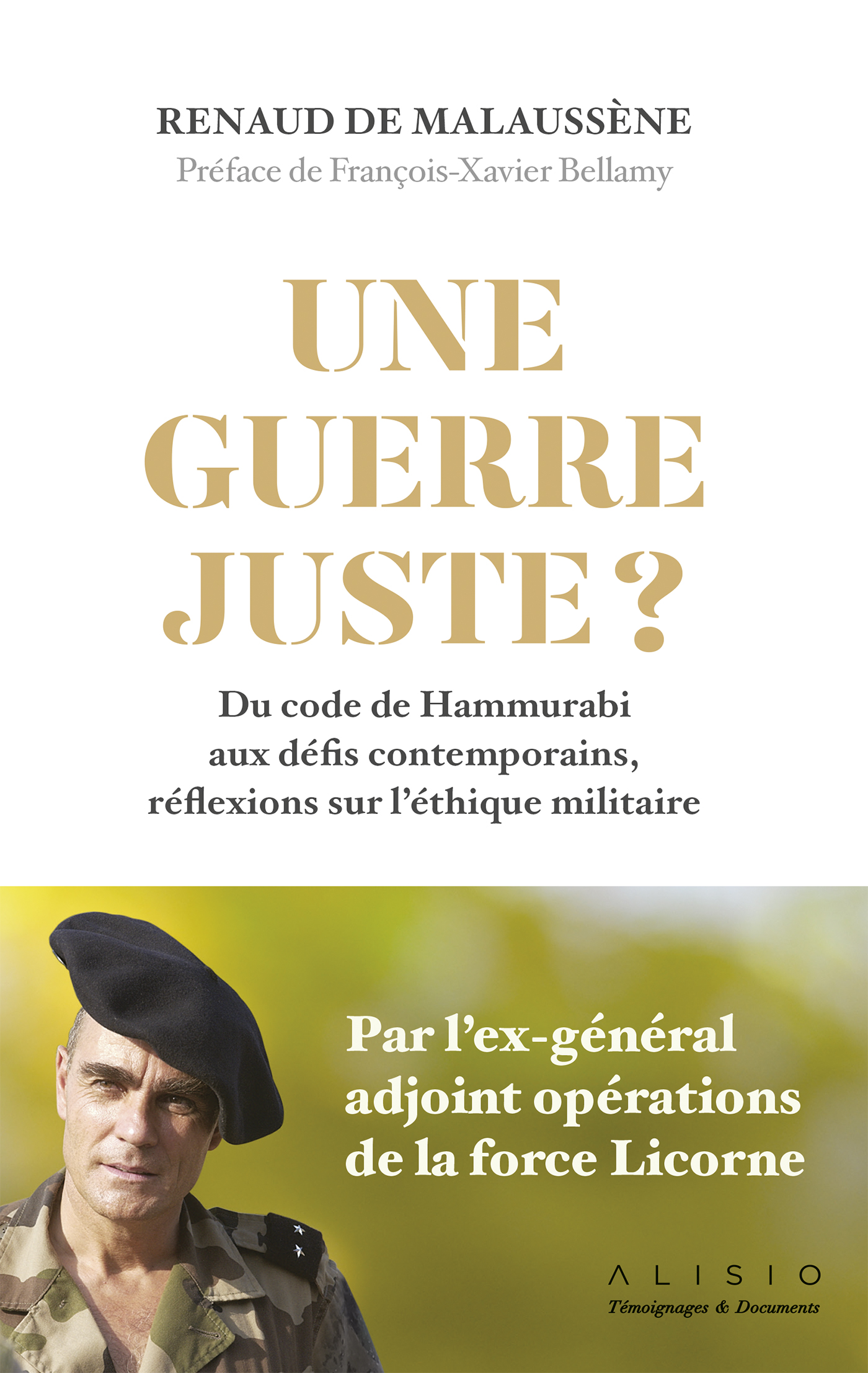 Une guerre juste ? - Du code de Hammurabi aux défis contemporains ...