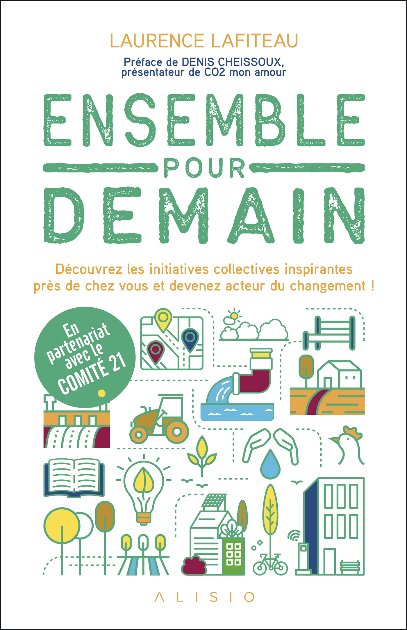 Ensemble pour demain - Découvrez les initiatives collectives ...