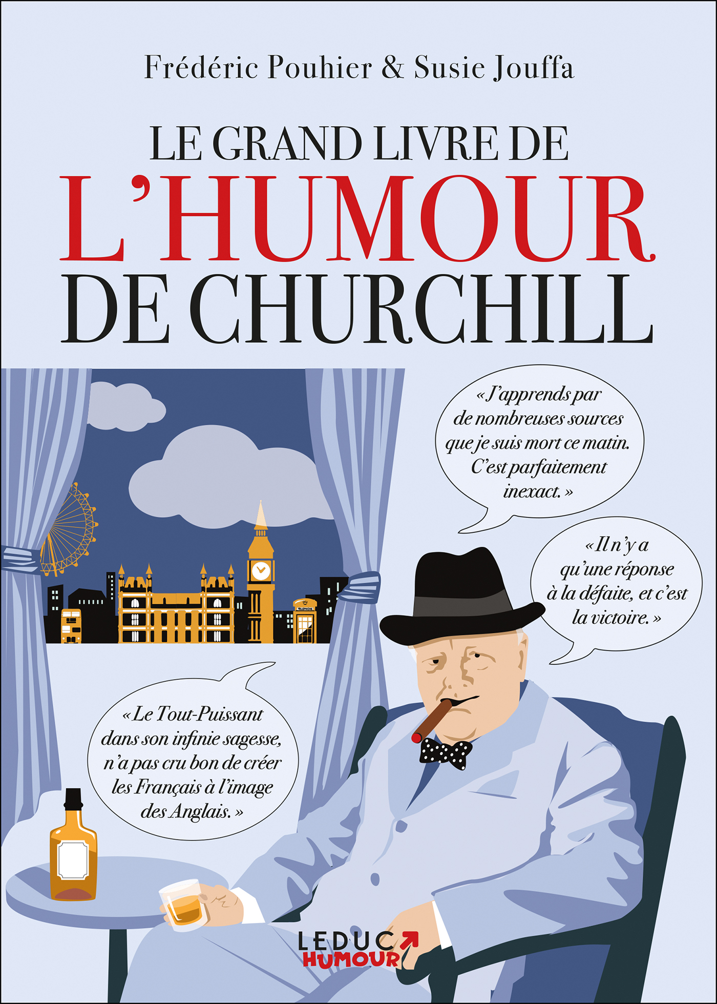Le grand livre de l'humour de Churchill - - Frédéric Pouhier, Susie ...
