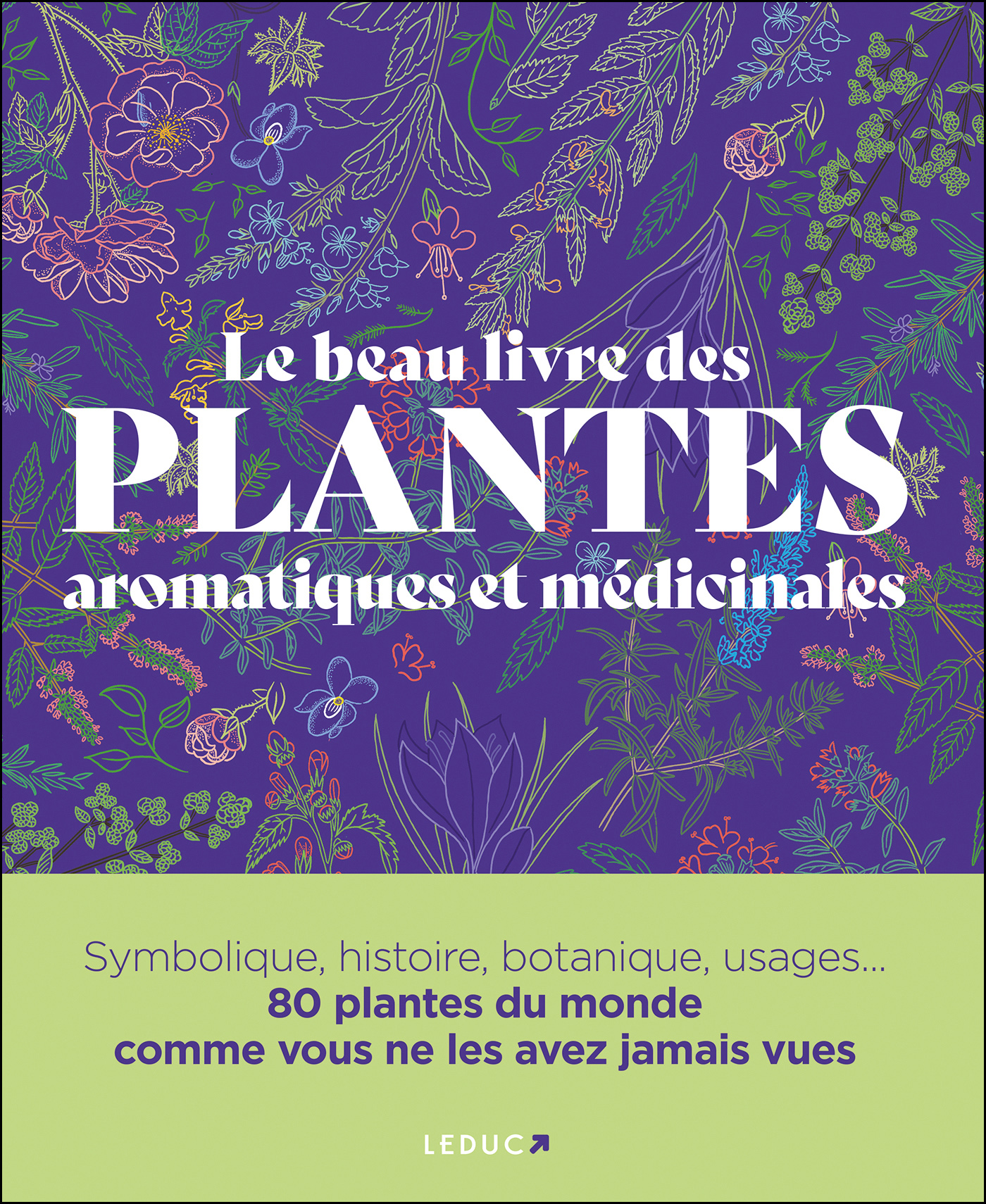 Le Beau Livre des plantes aromatiques et médicinales - - Dr Ross Bayton ...