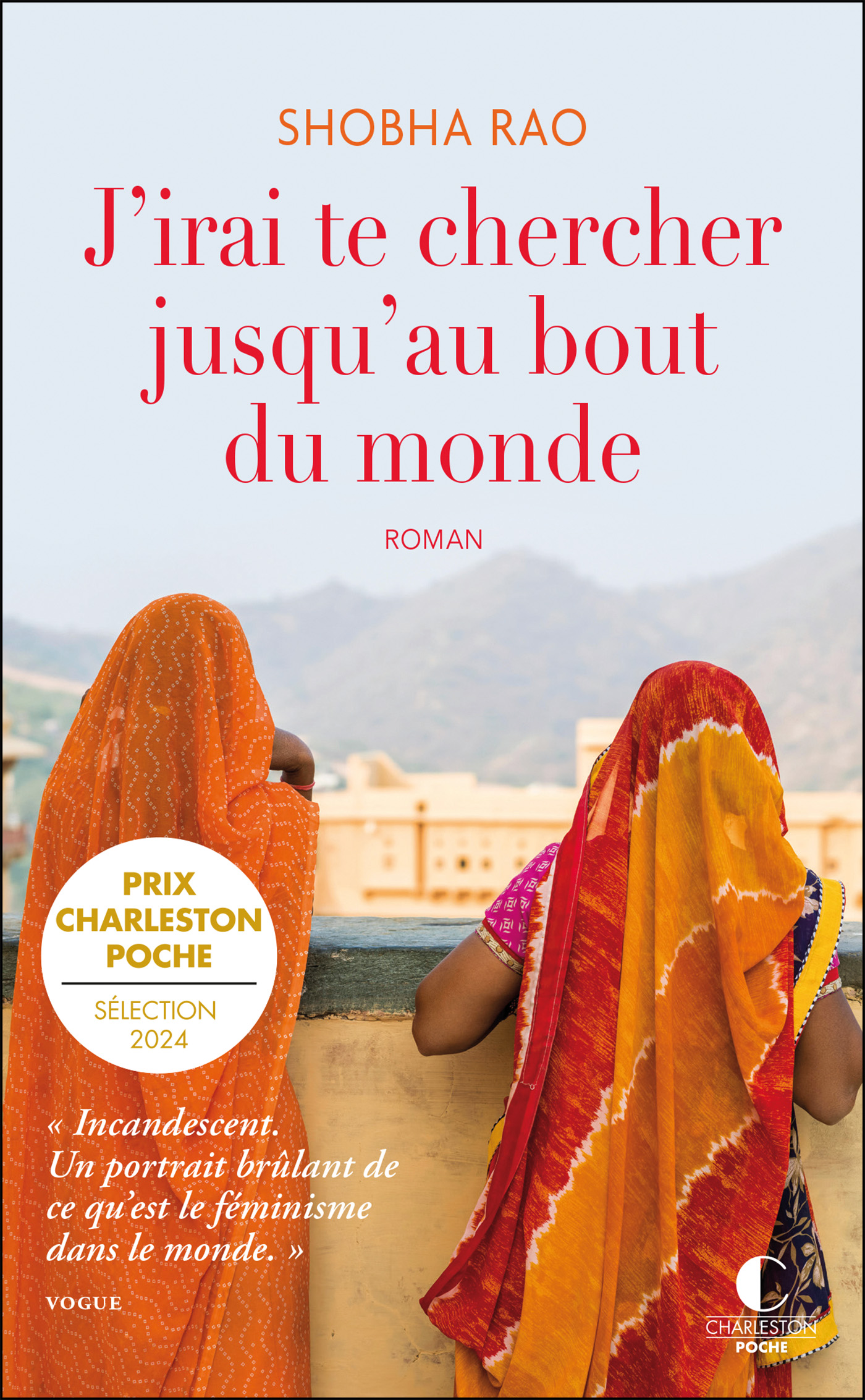 J'irai te chercher jusqu'au bout du monde - - Shobha Rao (EAN13 ...