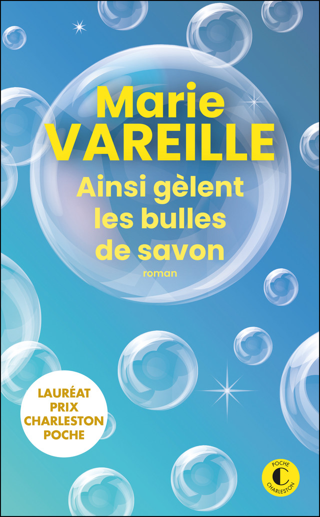 Ainsi gèlent les bulles de savon - - Marie Vareille (EAN13 ...