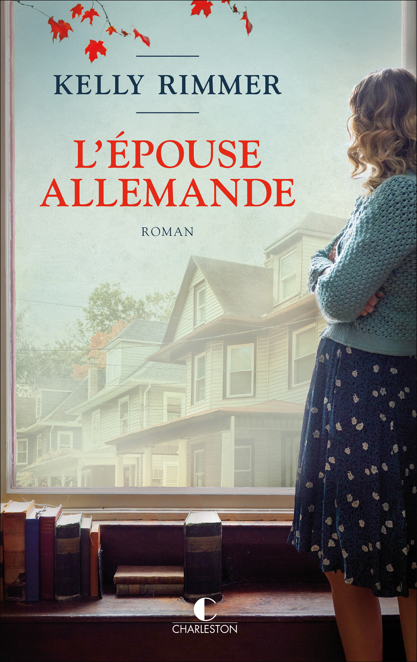L'épouse allemande - - Kelly Rimmer (EAN13 : 9782385292225) | Le site ...