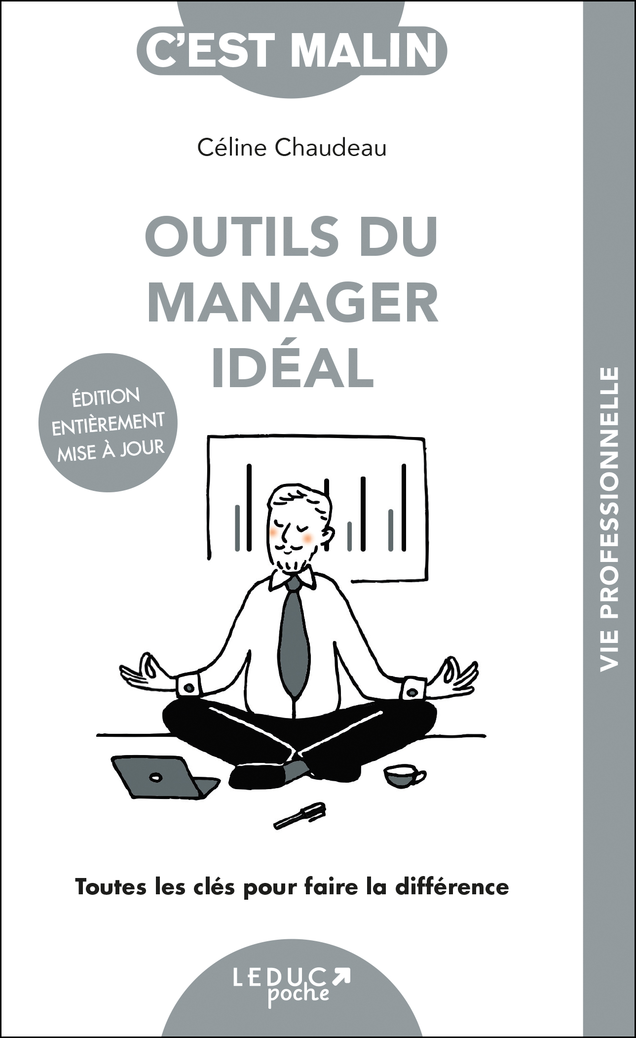 Outils du manager idéal, c'est Malin ! - Toutes les clés pour faire la ...