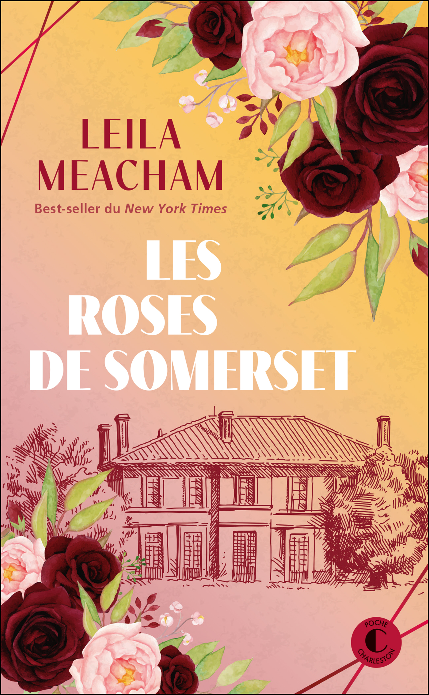 Les Roses de Somerset - - Leila Meacham (EAN13 : 9782368122396) | Le ...