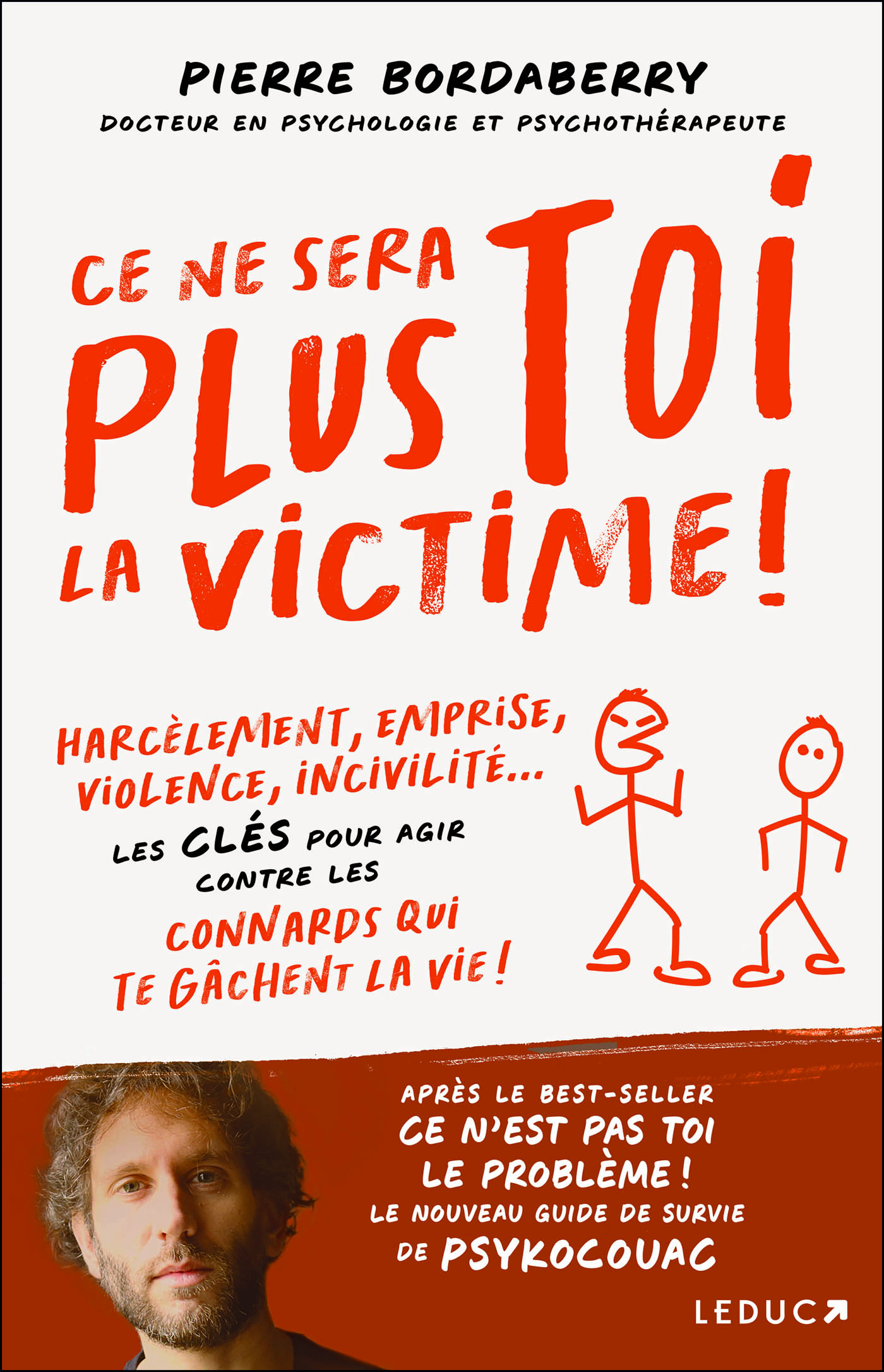 Ce ne sera plus toi la victime ! - - Pierre Bordaberry (EAN13 ...