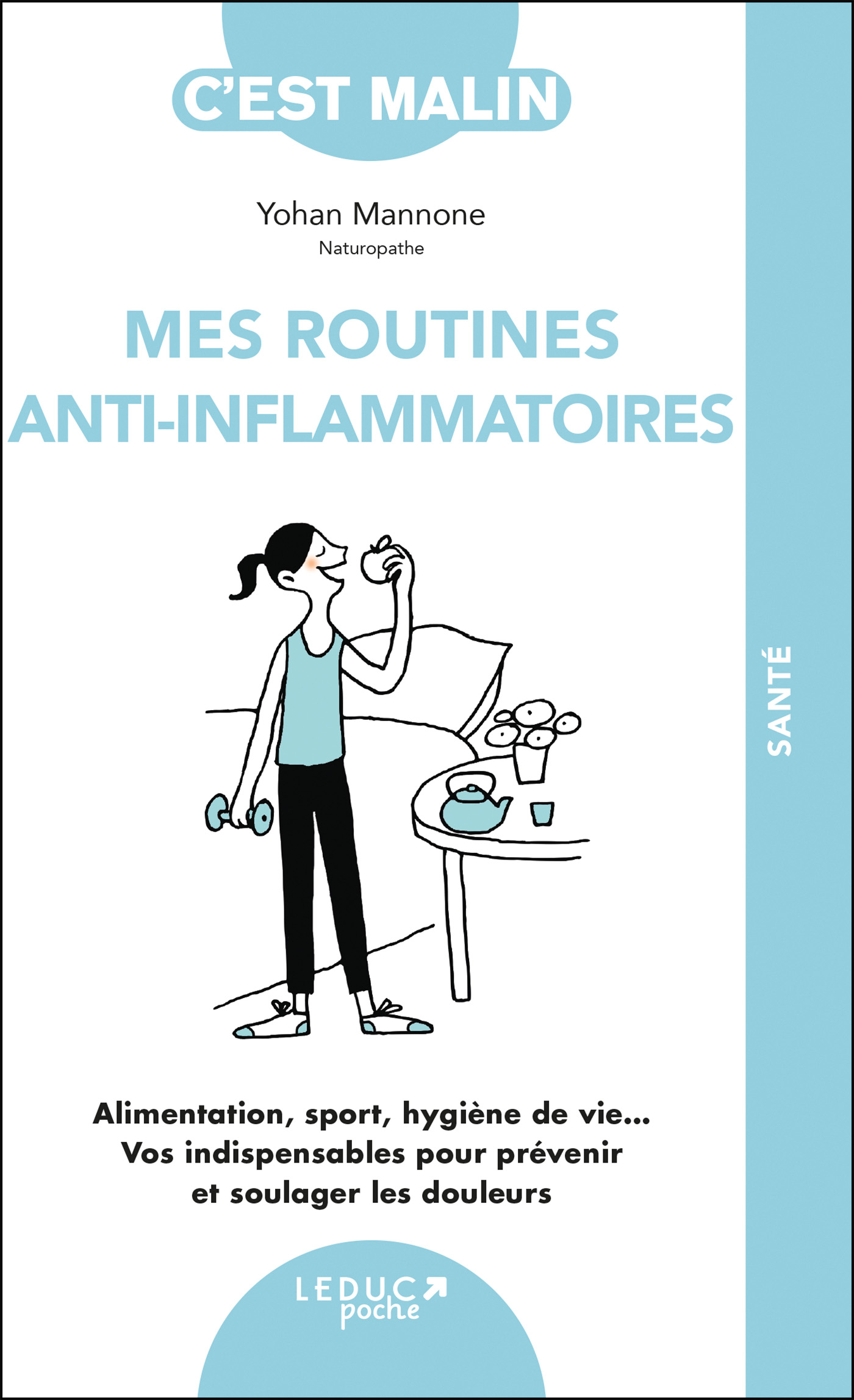 Mes routines anti-inflammatoires, c'est malin ! - Alimentation, sport ...