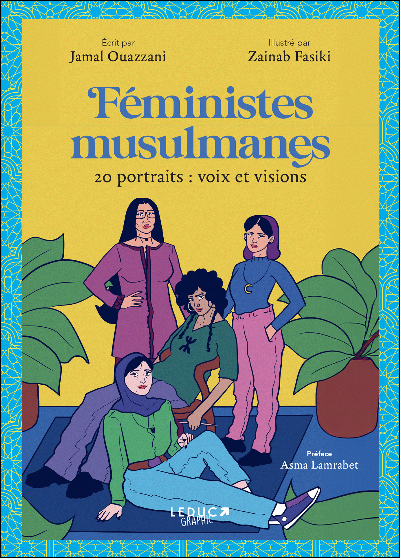 Féministes musulmanes - 20 portraits : voix et visions - Jamal Ouazzani ...
